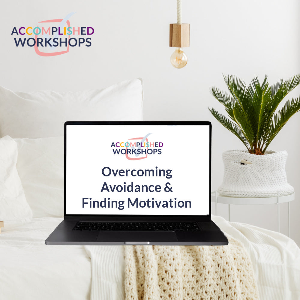 2024 Overcoming Avoidance & Finding Motivation Workshop – The Intentional Mom Shop
