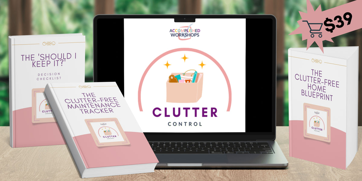 Clutter Free Home Toolkit – The Intentional Mom Shop